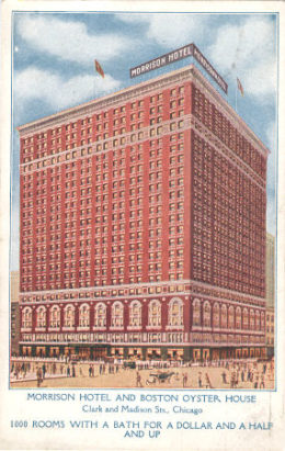 Lost Legends #2: The Morrison Hotel in The Loop - Chicago YIMBY